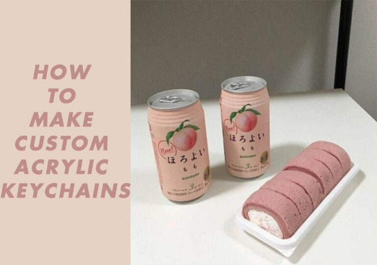 How to Make Custom Acrylic Keychains: A Step-by-Step Guide - Pdodo